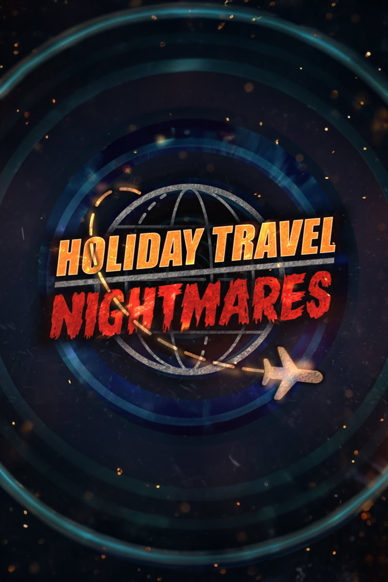 Holiday Travel Nightmares (film) - FilmVandaag.nl