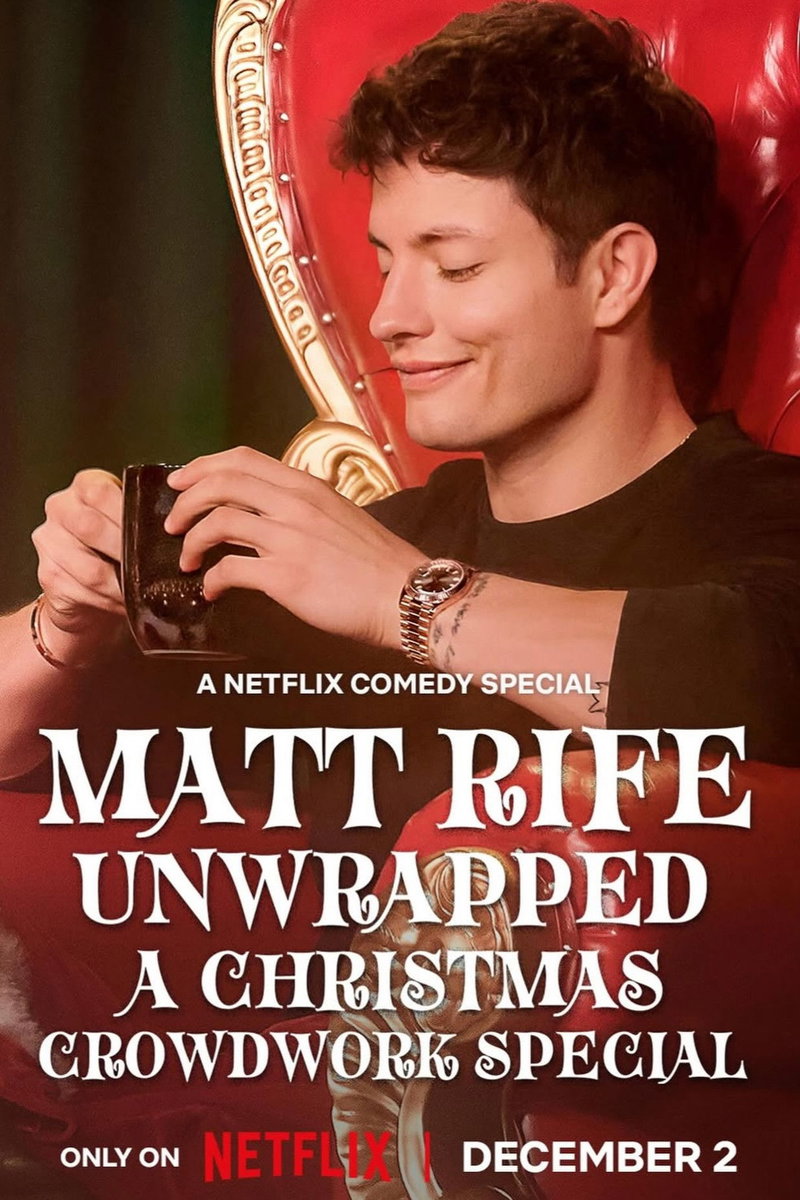 Matt Rife: Unwrapped: A Christmas Crowd Work Special (film, 2025 ...