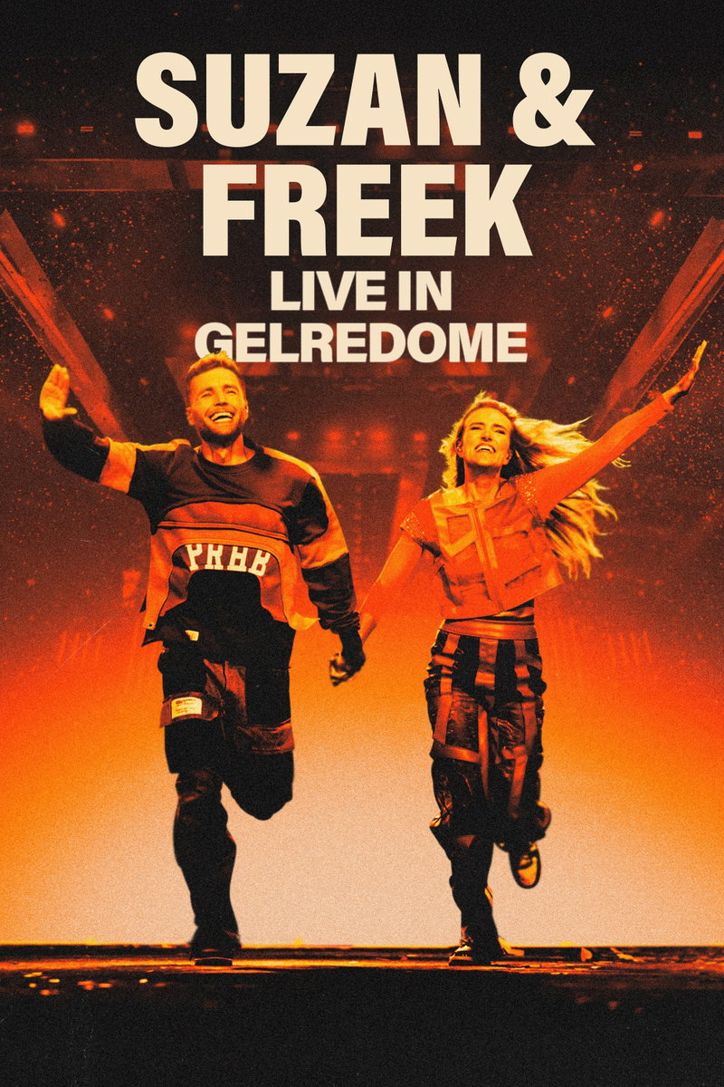 Suzan & Freek Live in GelreDome (film, 2026) - FilmVandaag.nl